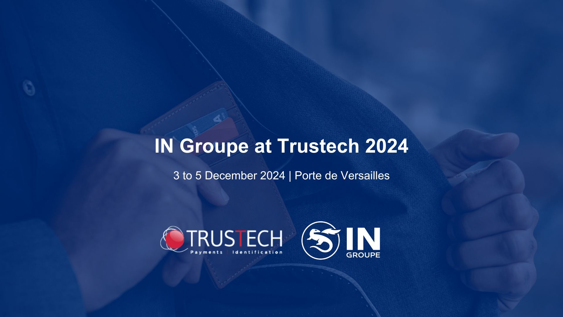 Trustech 2024 - IN Groupe